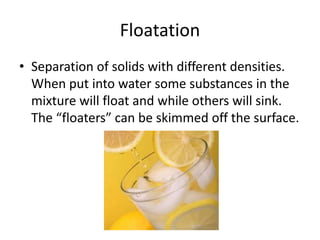 Types of separation notes | PPTX