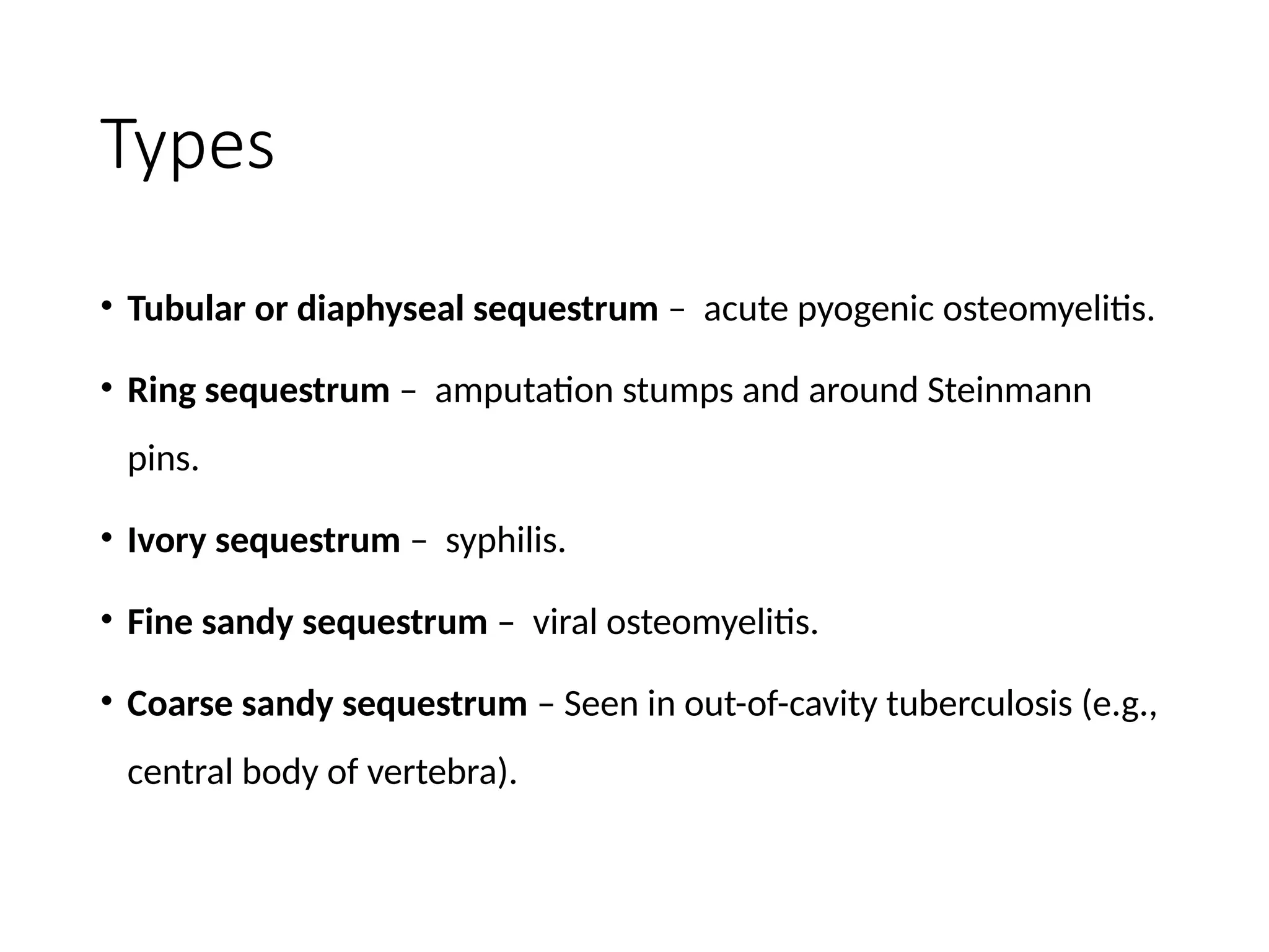 Types of Sequestrum.pptx civiciviivviivovv | PPTX