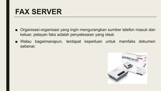 Kumpulan 1: Jenis-jenis Pelayan dan Pelayan OS | PPTX