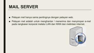 Kumpulan 1: Jenis-jenis Pelayan dan Pelayan OS | PPTX
