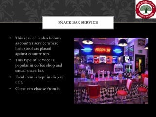 Types of service in food and beverage department | PPTX