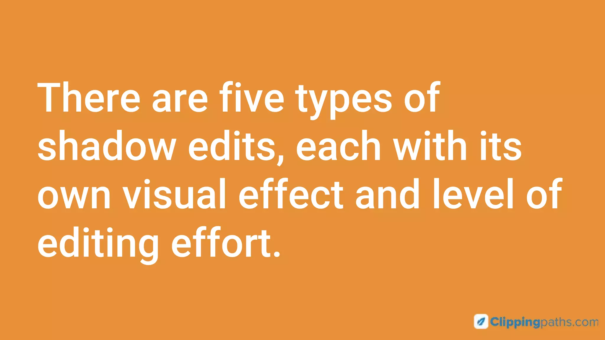 Types Of Shadow Edits.pptx