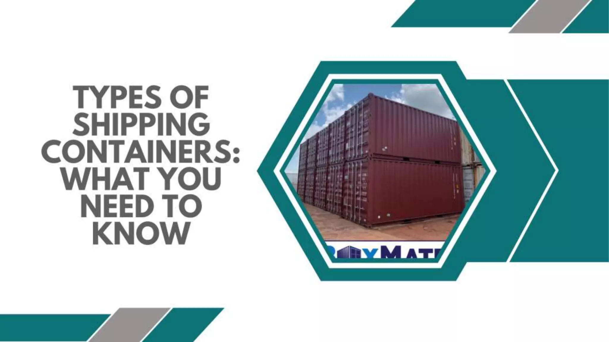 Types of Shipping Container : What You Need to Know.pptx