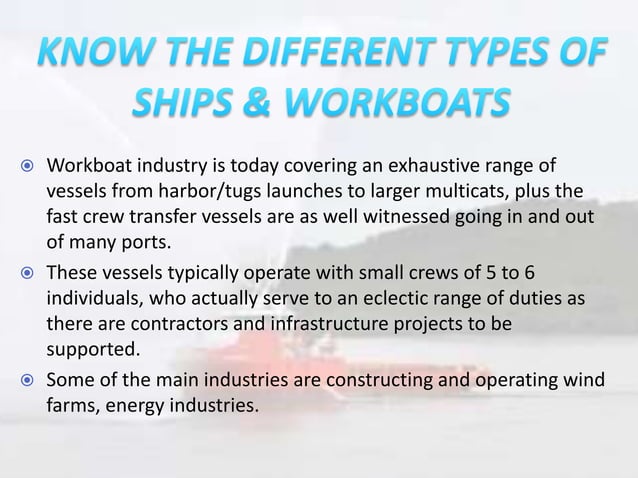 Types of Ships & Workboats | PPTX | Cruises | Travel Type