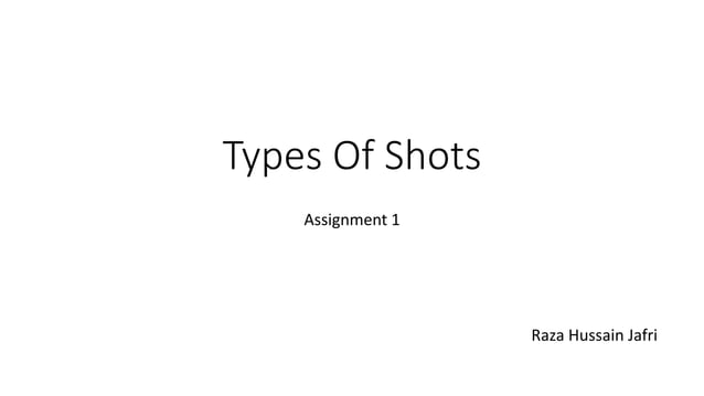 Types of shots | PPTX