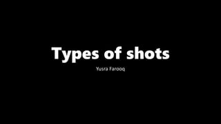 Types of shots (1) | PPT