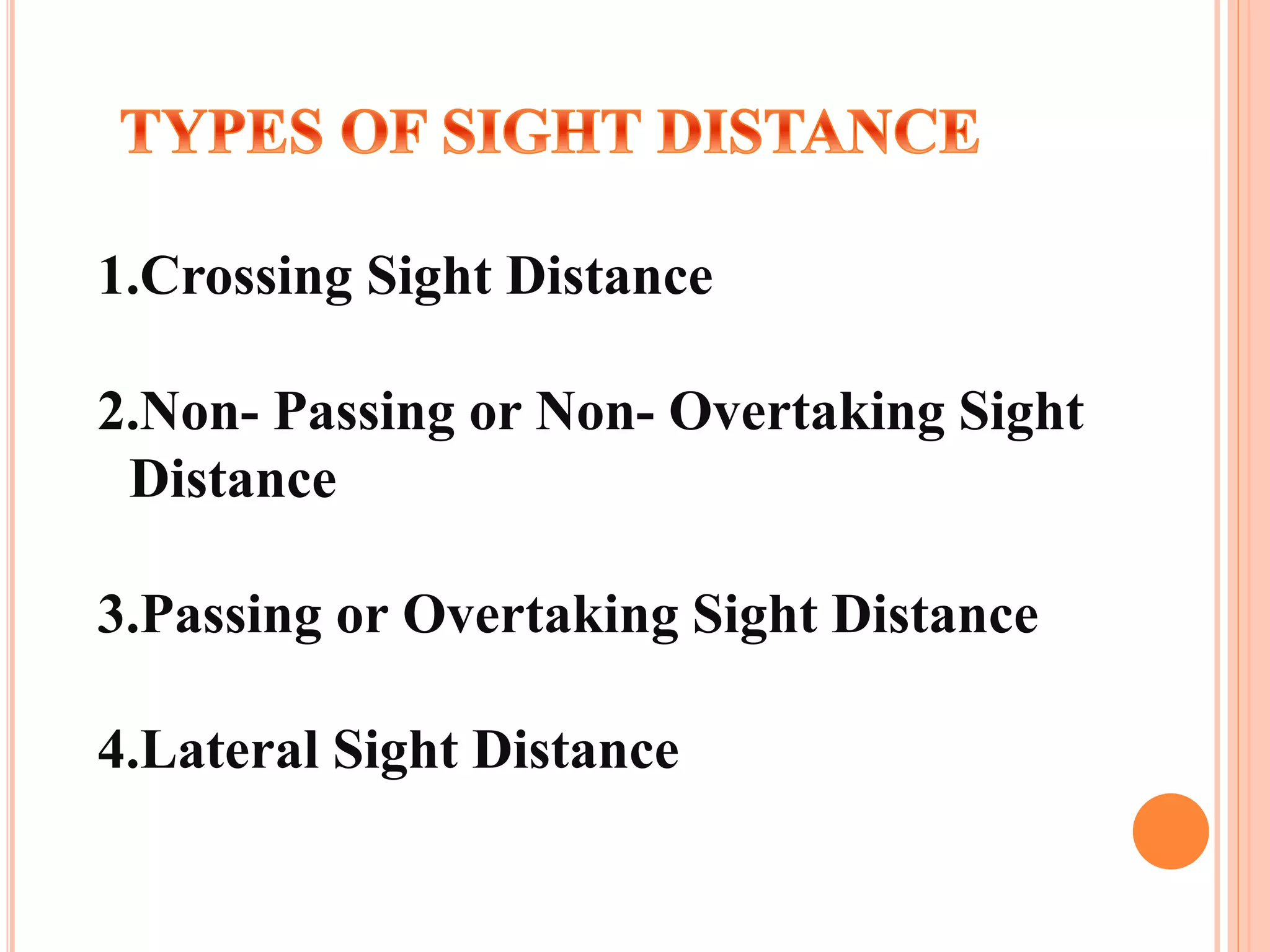 Types of sight distance | PPTX