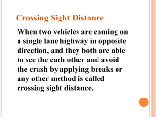 Types of sight distance | PPTX