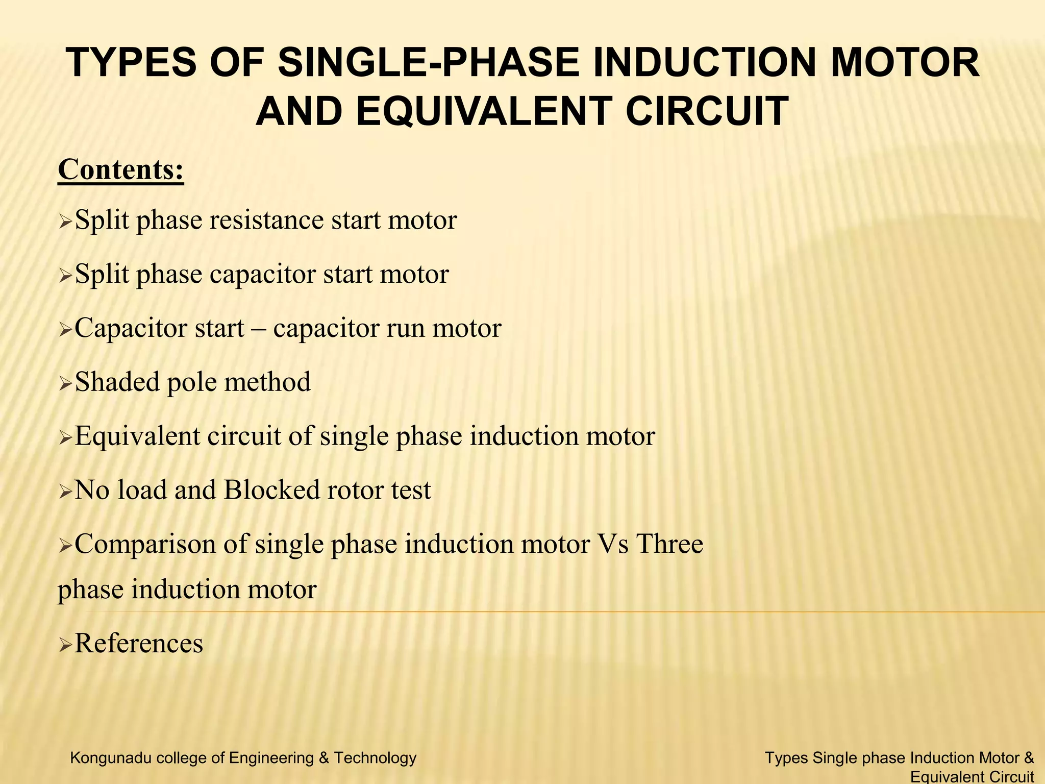 Types of single phase induction motor | PPTX
