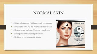 types of skin.pdf....................... | PPT