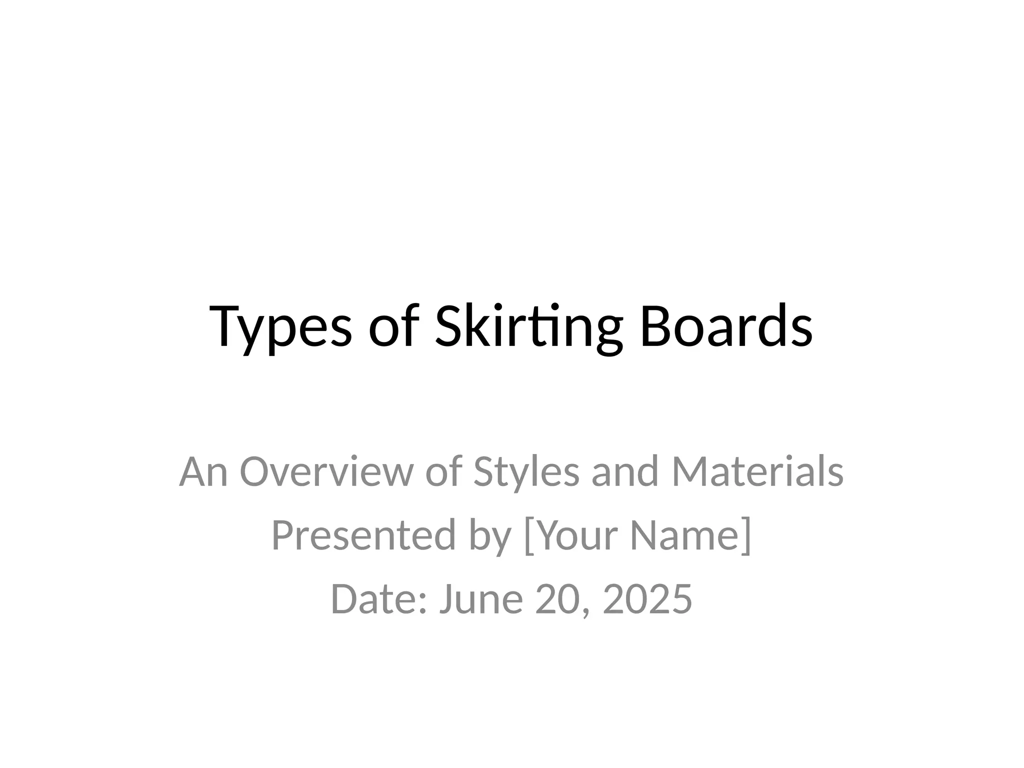 learning module Types_of_Skirting_Presentation.pptx