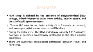 Types of sleep, neurophysiology of sleep.pptx