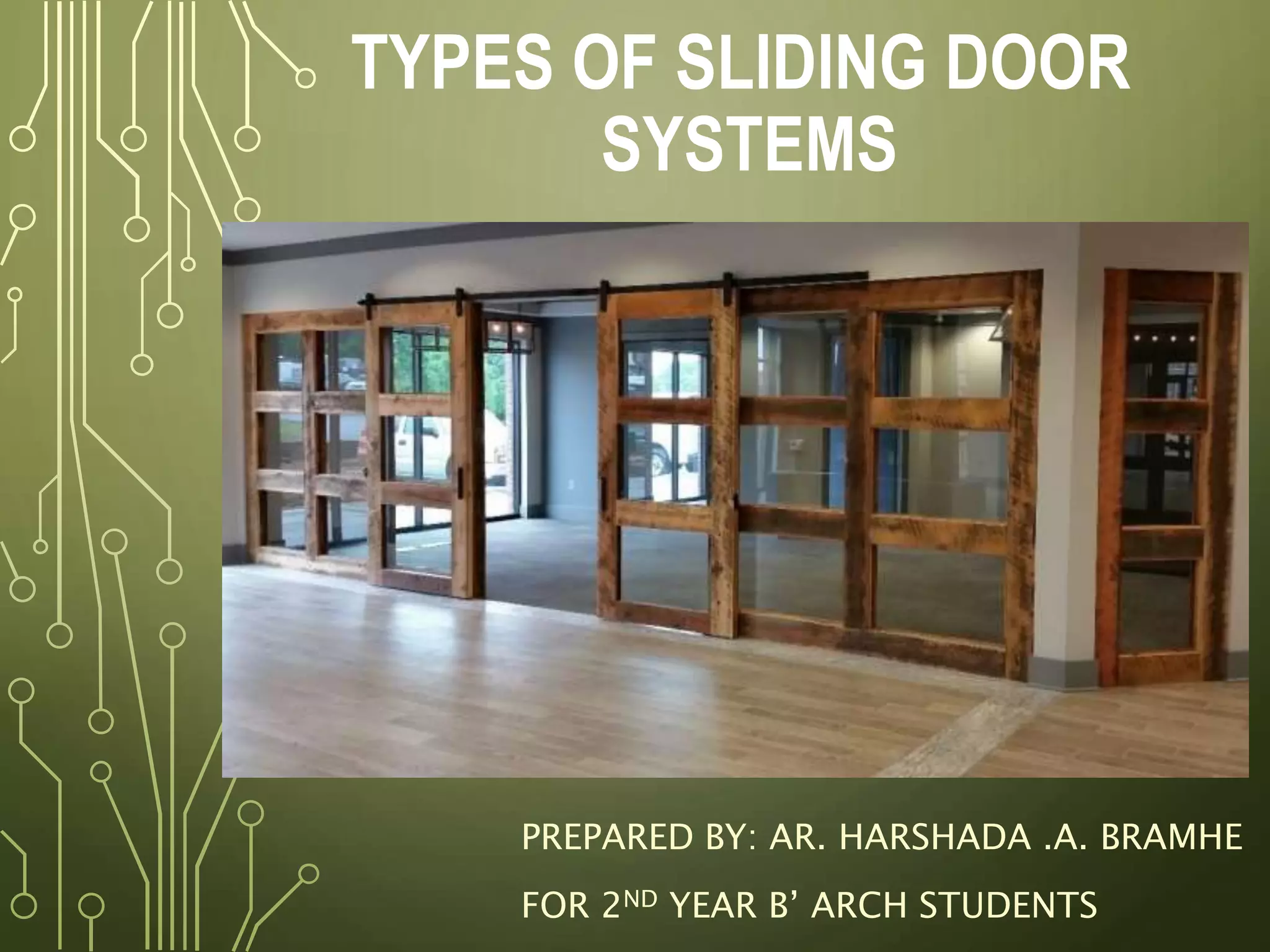 Types of sliding doors systems | PPTX