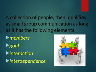Different Types of Small Group Communication | PPT