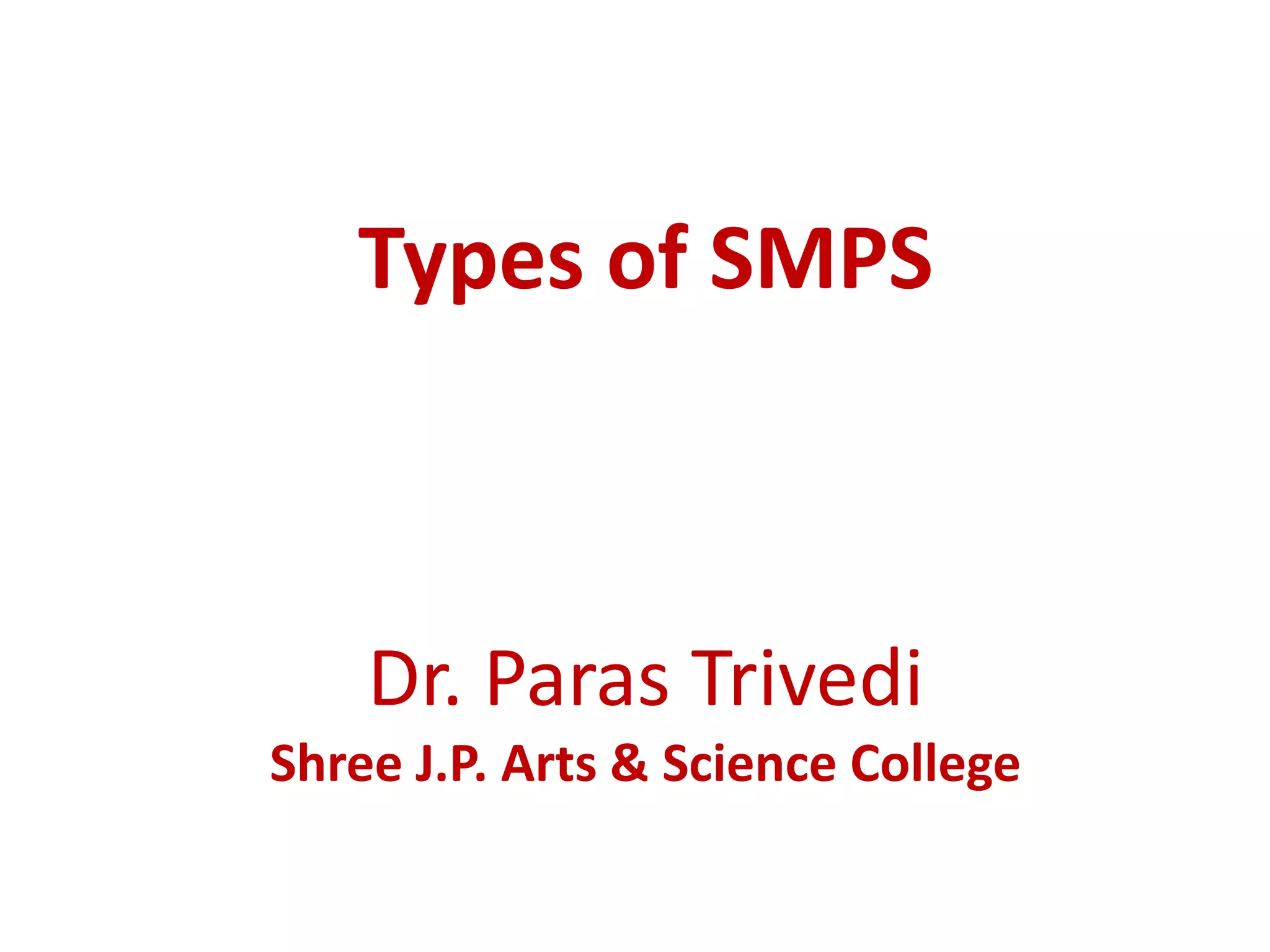 Types of SMPS | PPTX