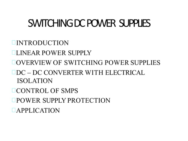 Types of SMPS | PPTX | Consumer Electronics | Technology & Computing