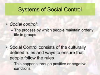 Social Conflict and Control: Types of Social Control | PPTX