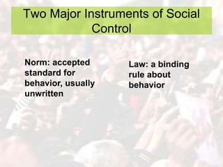 Social Conflict and Control: Types of Social Control | PPTX
