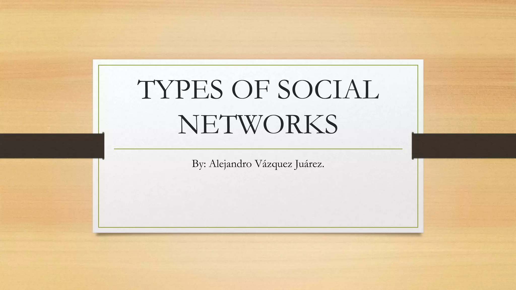 Types of social networks | PPTX