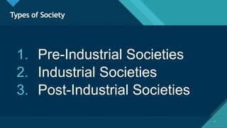 Types of society | PPTX