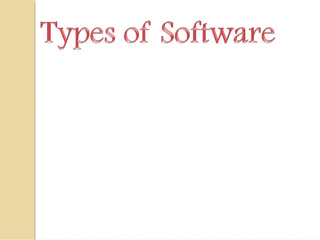 Types of software