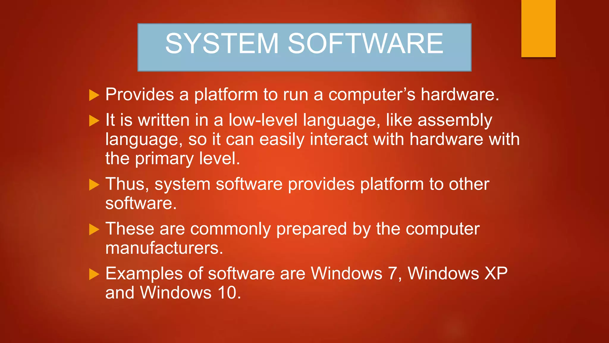 System And Application Software Of Computer Ppt