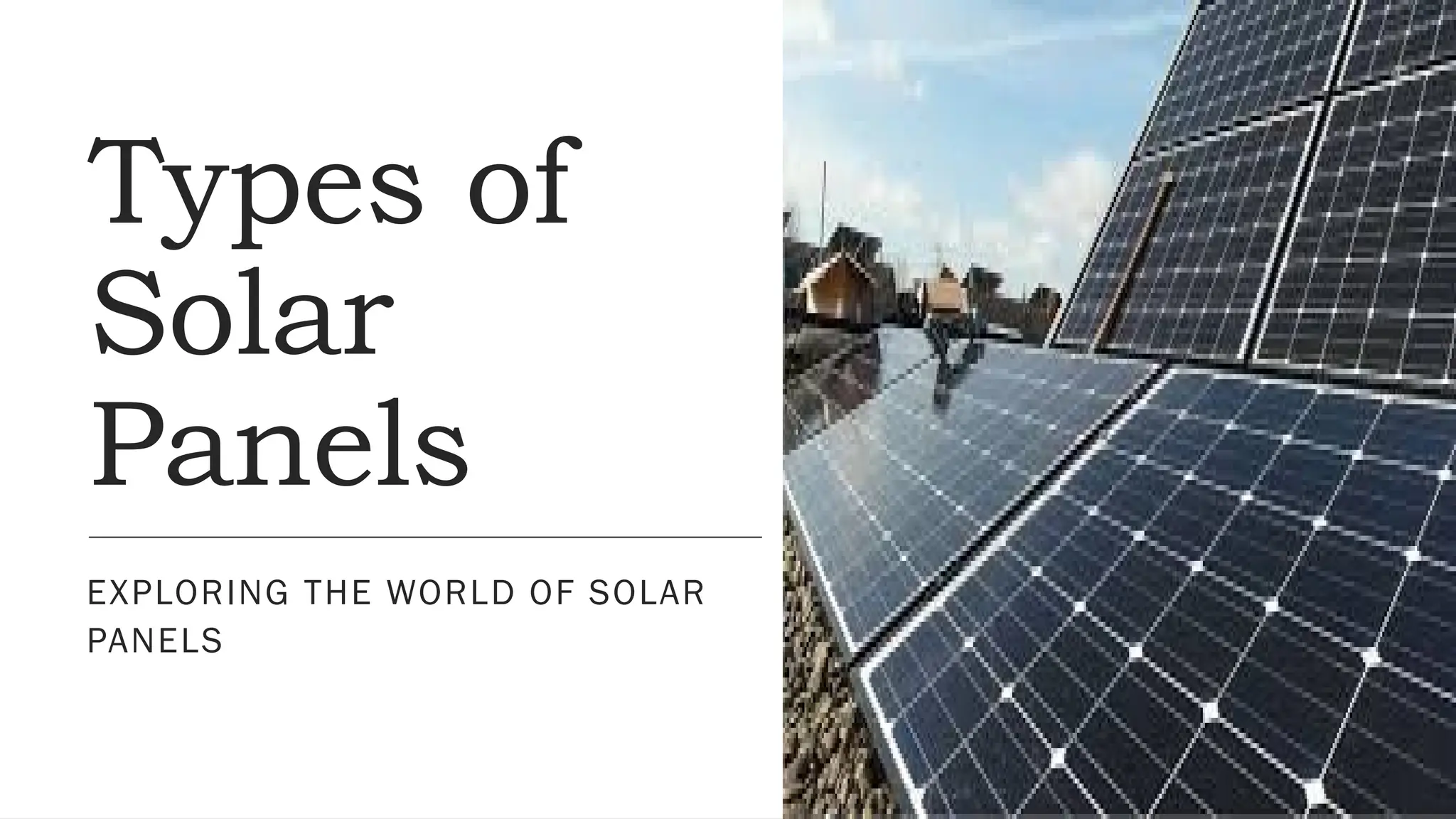Types of Solar Panels.pptx nb nhv hff bf . | PPTX