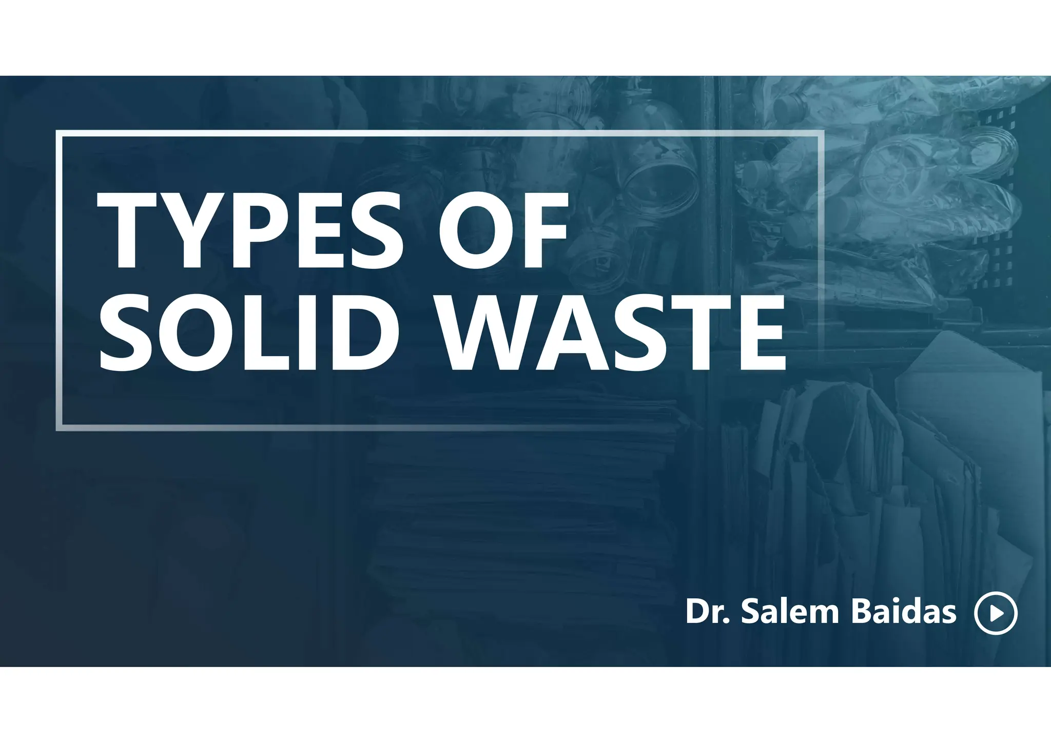 Types of Solid Waste | PDF