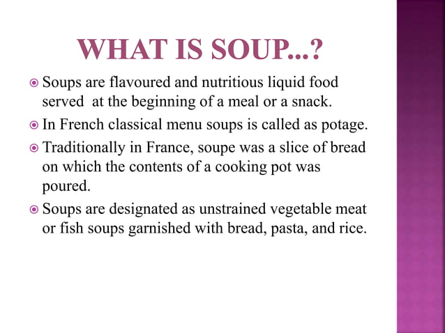 Types of soup | PPTX | Cooking | Food & Drink