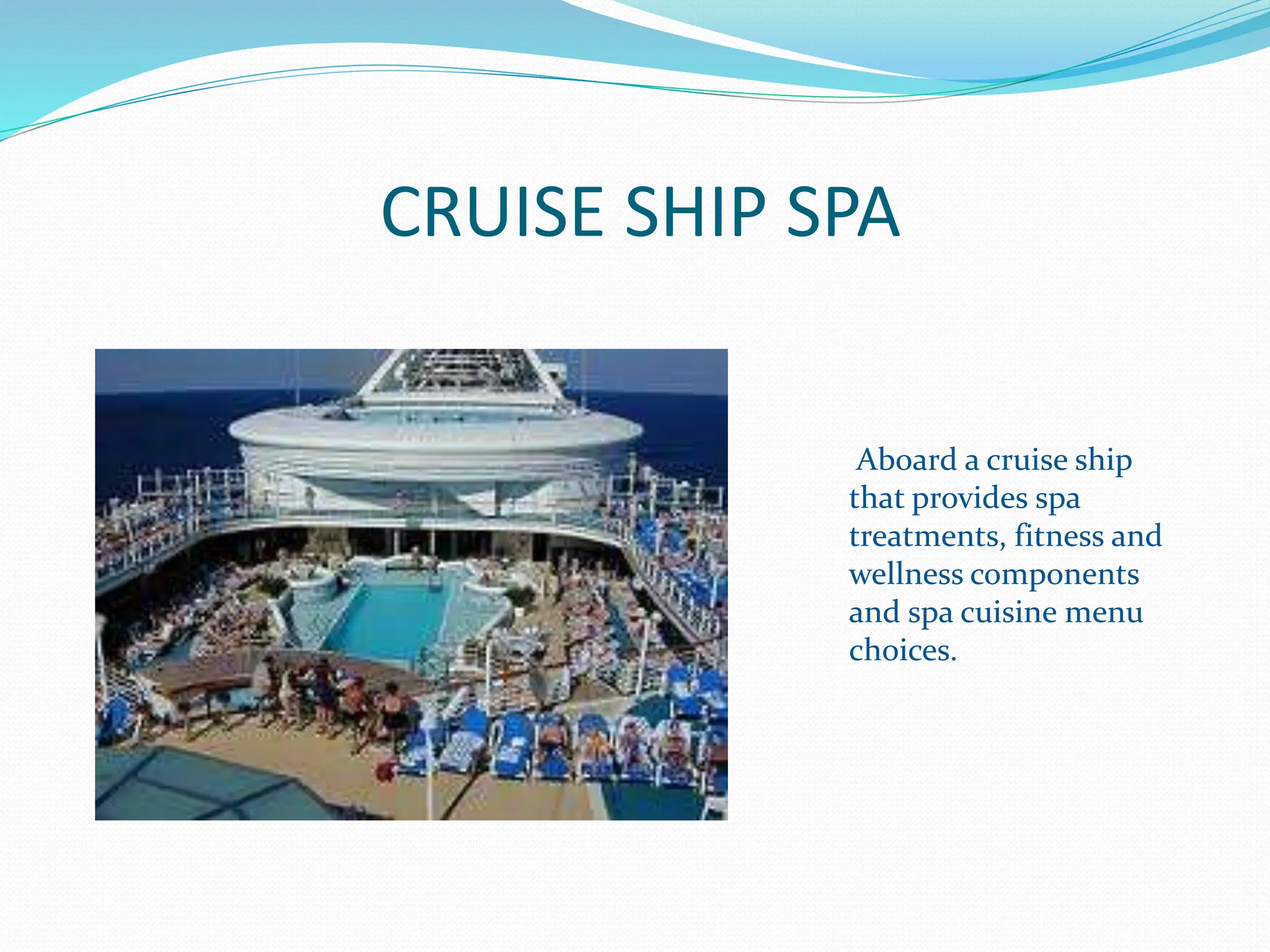 Types of Spa - Different Types of Spa in Hotels | PPTX