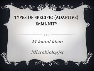 Types of specific (adaptive) immunity | PPT