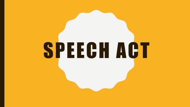 Types of speech act | PPTX