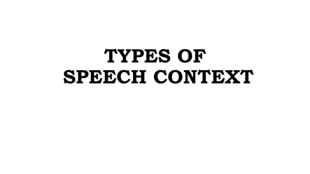 Types of Speech Context | PPTX