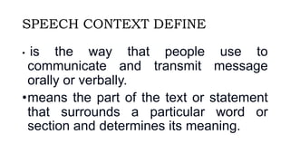 Types of Speech Context | PPTX