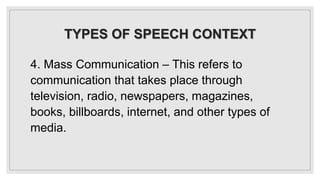TYPES OF SPEECH CONTEXT.pptx