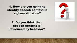 OC_Types of Speech Contexts.pptx