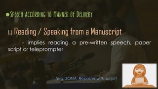 Types of speeches according to Purpose and Manner of Delivery | PDF
