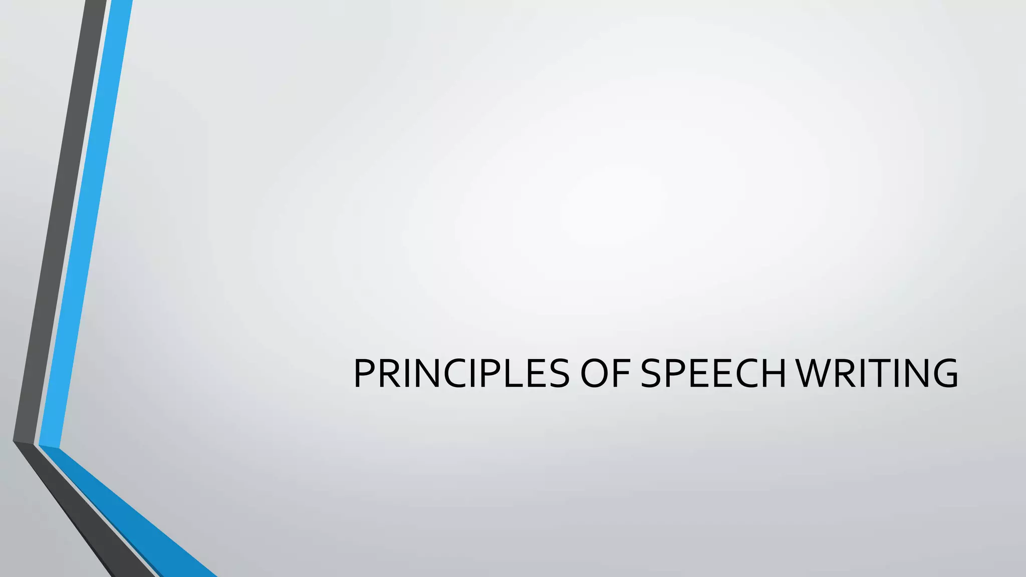 Types of speeches and principles of speech writing and delivery | PPTX