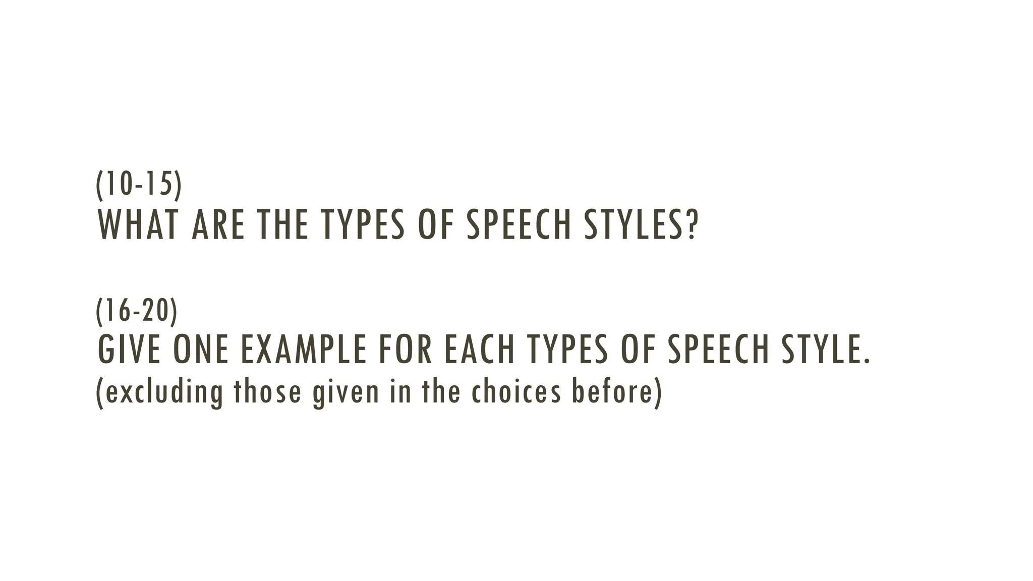 Types of Speech Style Module 6 (After the types of speeches).pptx