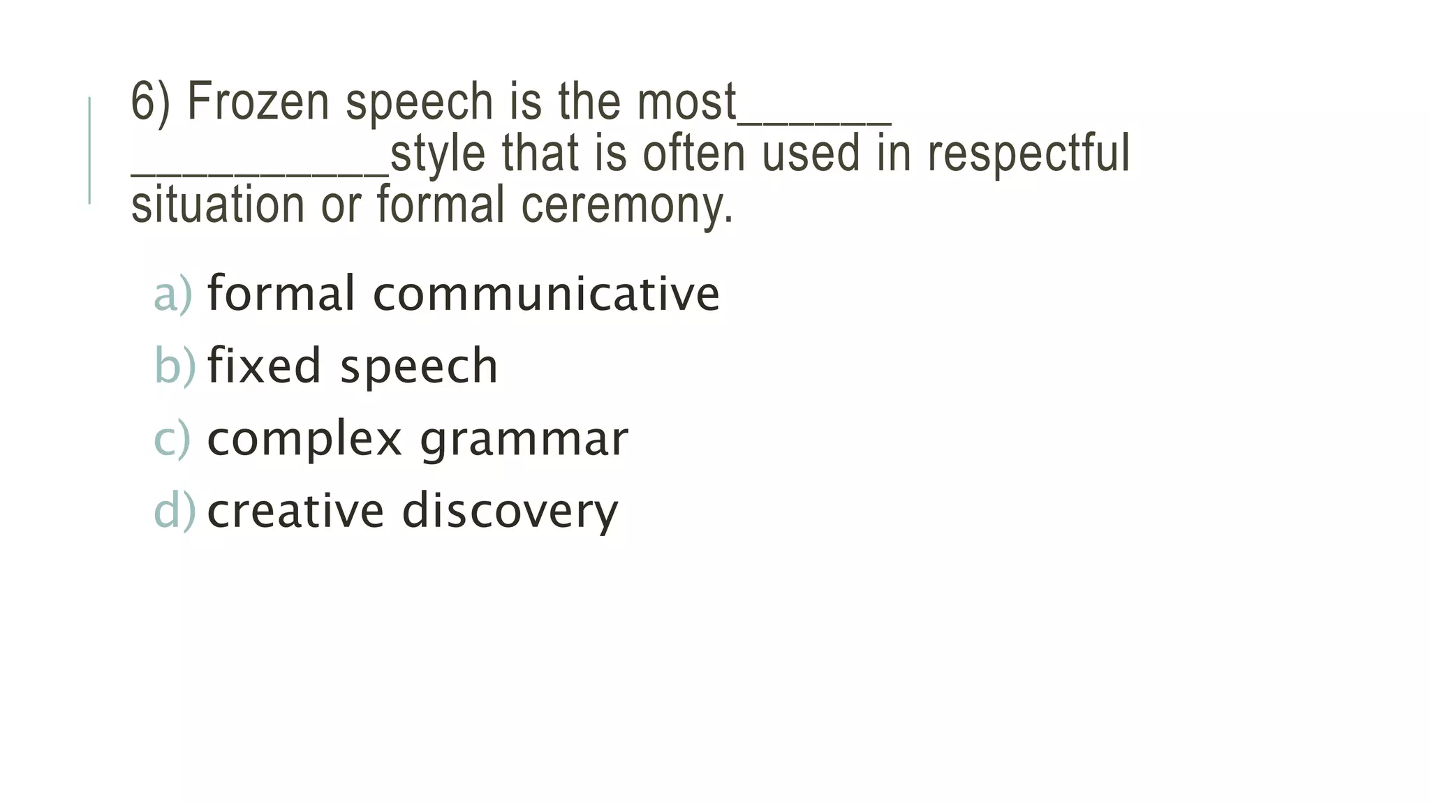 Types of speech styles | PPTX