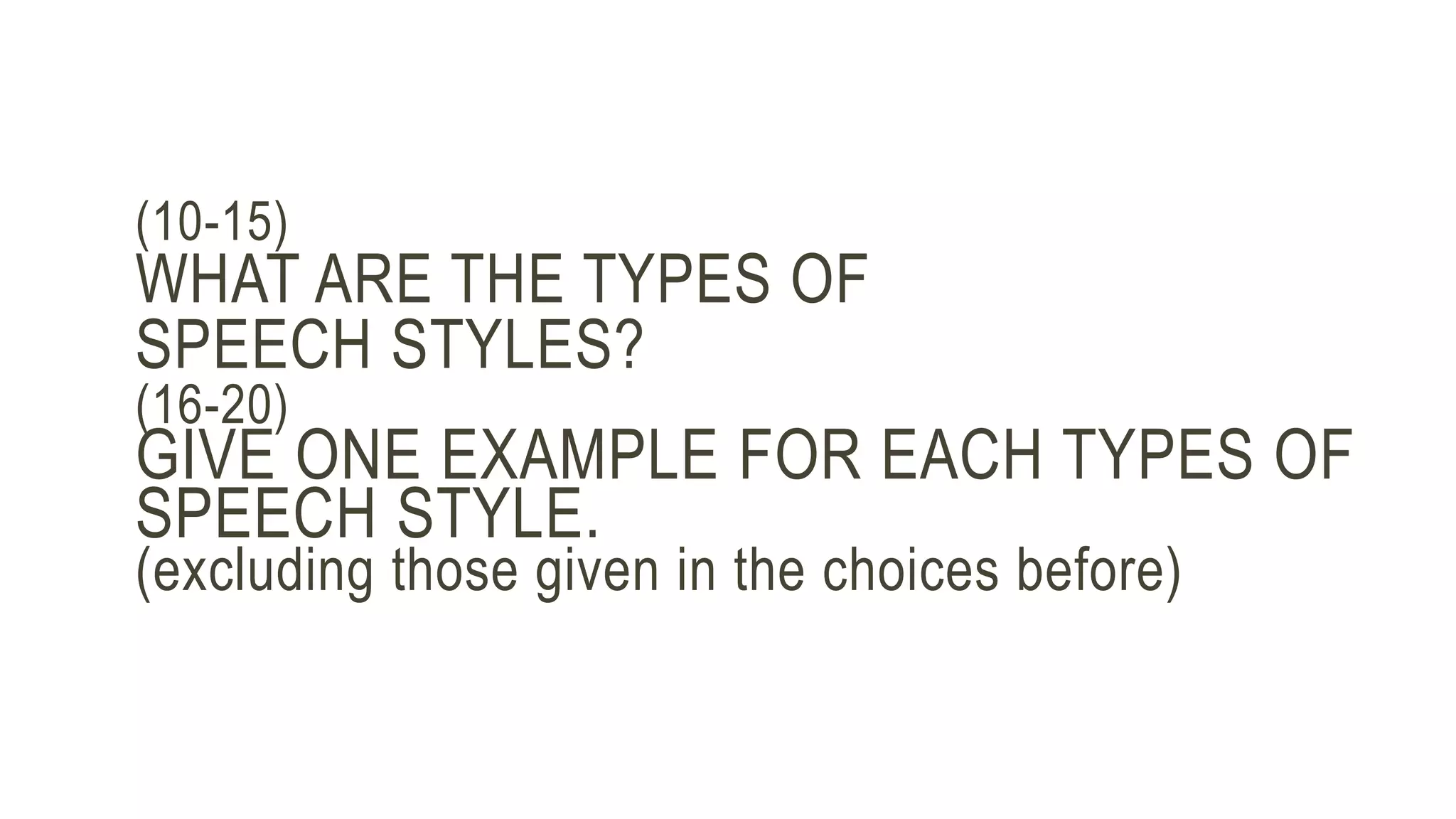 Types of speech styles | PPTX