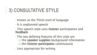 Types of speech styles | PPTX