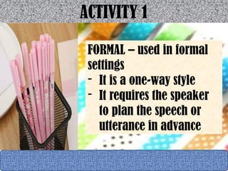 TYPES OF SPEECH STYLES SUCH AS INTIMAptx | PPTX
