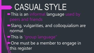 TYPES OF SPEECH STYLES 11-STEM B.pptx