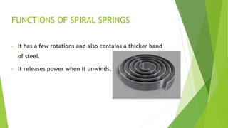 Types of springs, its application and reasons | PPTX