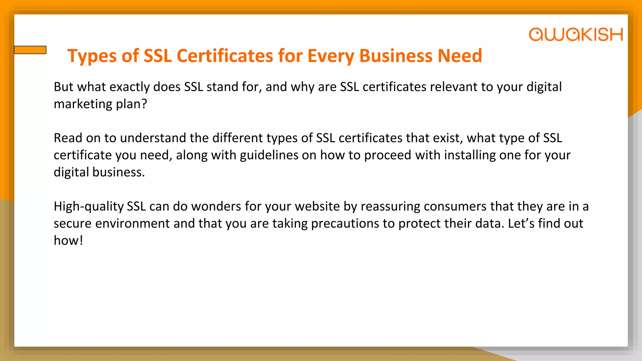 Types of SSL Certificates for Every Business Need | PPTX