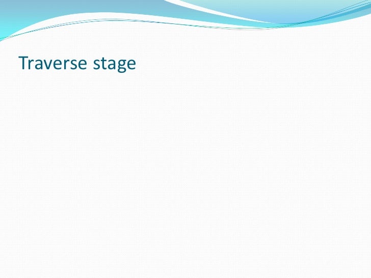 Types of stages