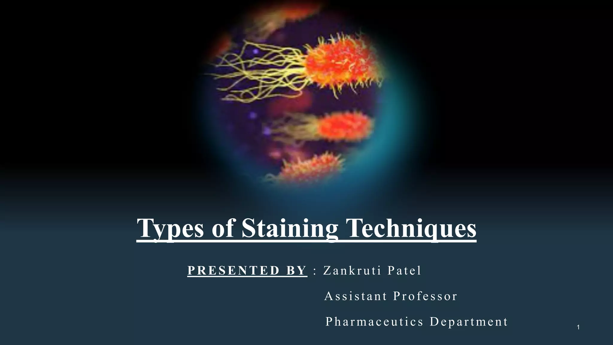 Types of staining techniques | PPTX | Chemistry | Science
