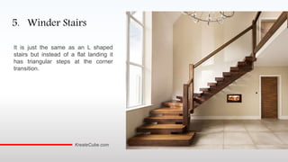 10 Types of Stairs That You Need to Know | PPTX