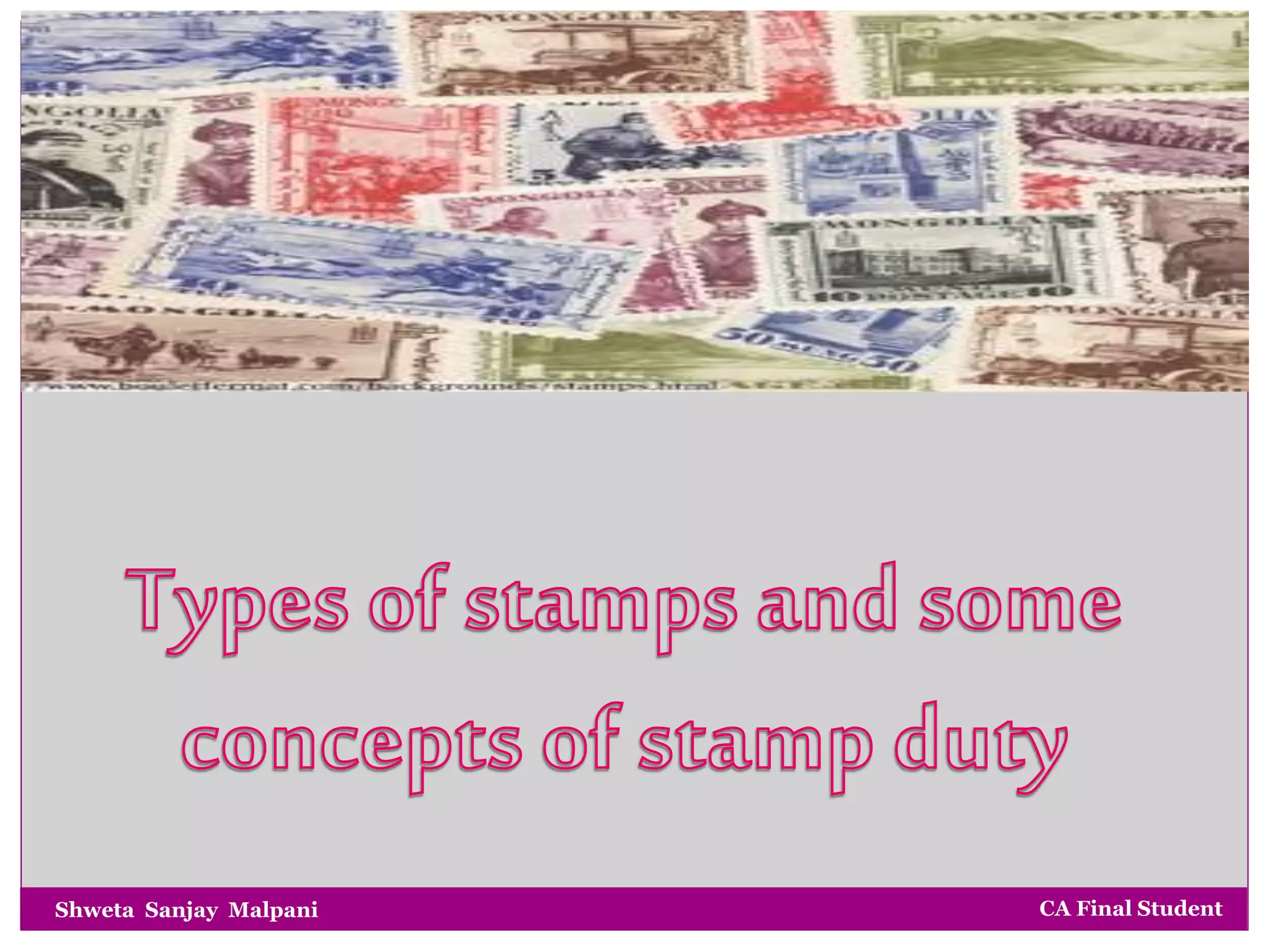 Types of stamps and some concepts of stamp duty | PPT